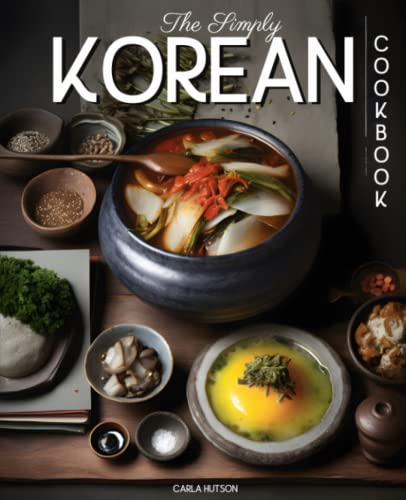 Carla Hutson The Simply Korean Cookbook — Rarewaves.com