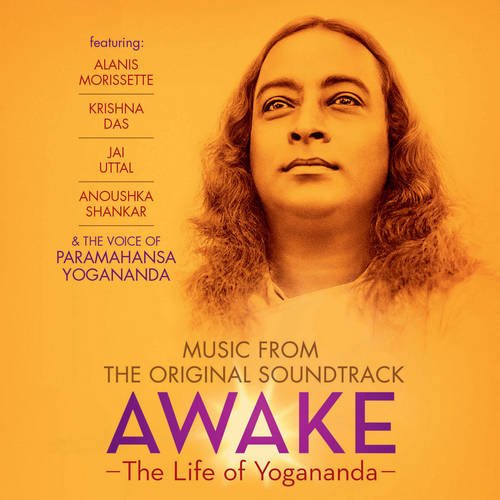 Paramahansa Yogananda Awake: the Life of Yoaganada Ost – Rarewaves.com
