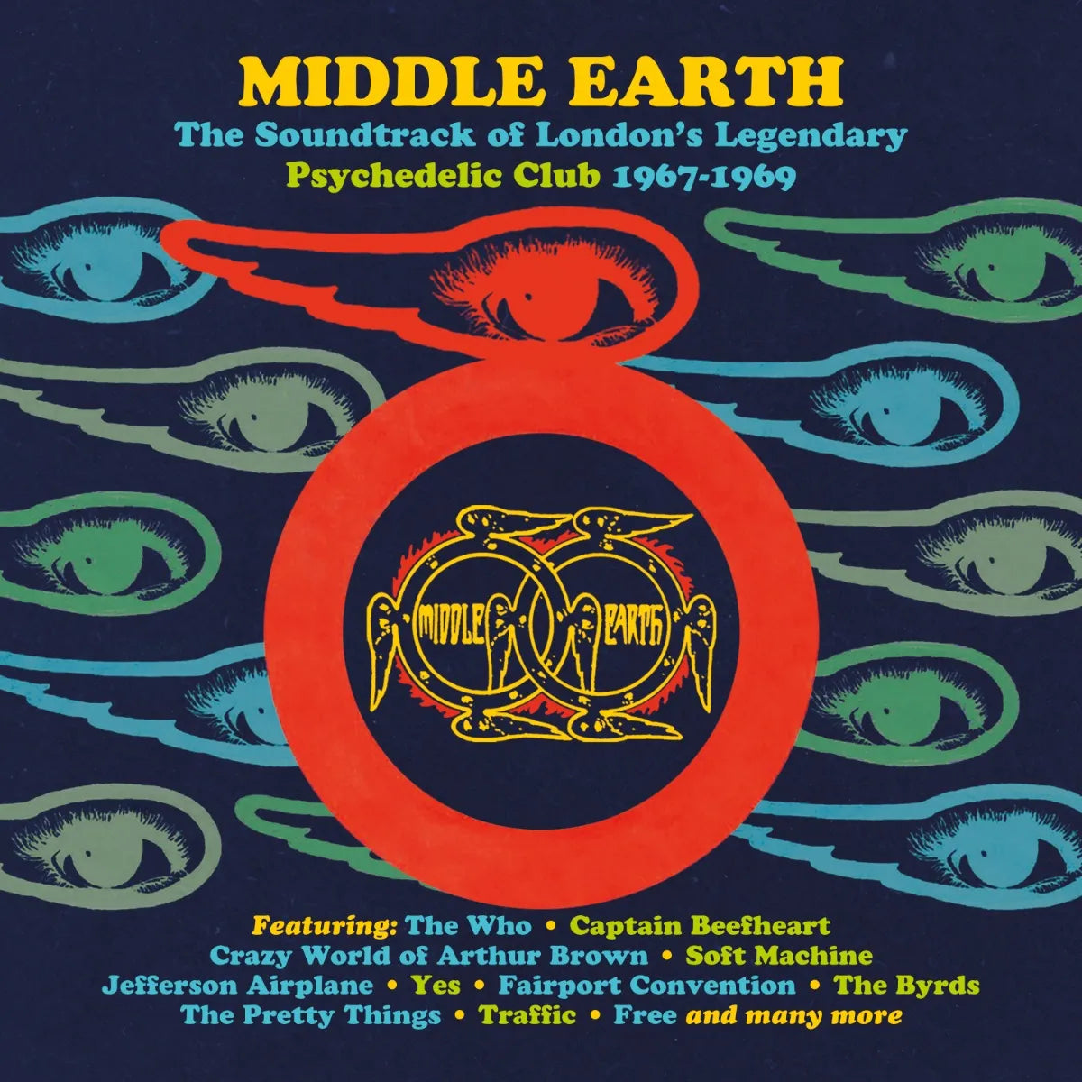 Various Artists Middle Earth: The Soundtrack of London's Legendary ...