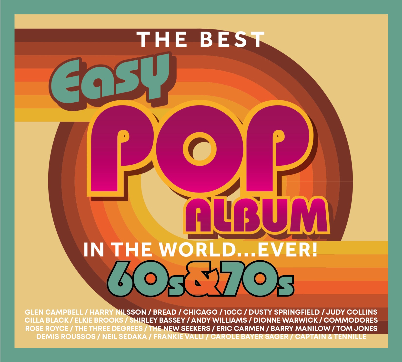 Various Artists The Best Easy Pop Album in the World.EVER! 60s & 70s ...