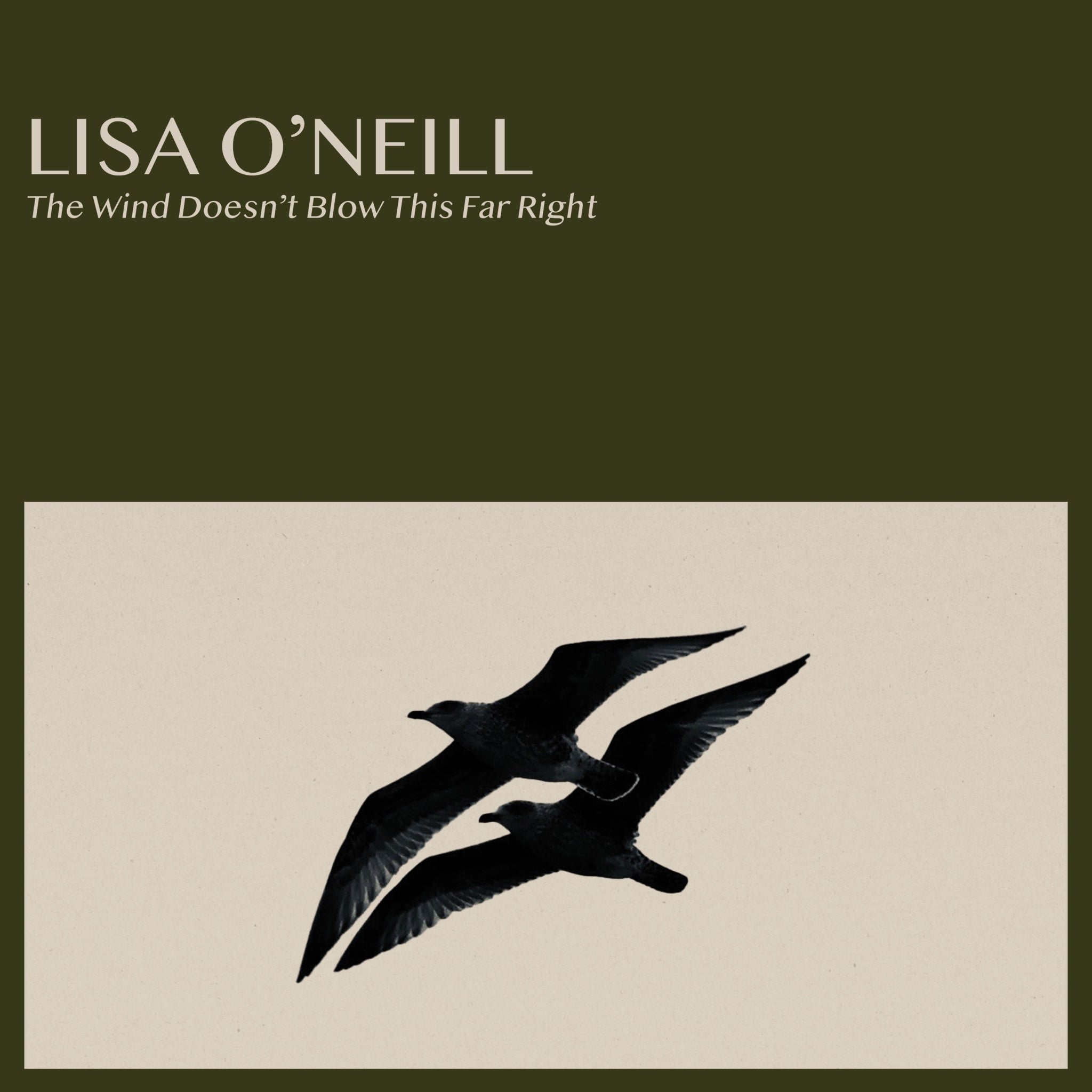 Lisa O'Neill The Wind Doesn't Blow This Far Right – Rarewaves.com