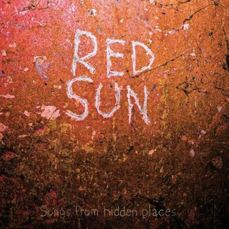 Red Sun Songs from Hidden Places – Rarewaves.com