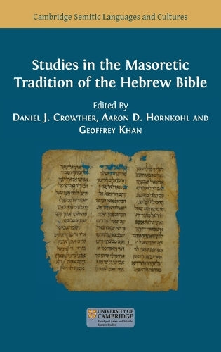 Daniel J. Crowther Studies in the Masoretic Tradition of the Hebrew ...