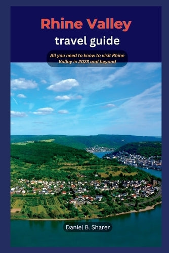 Daniel B Sharer Rhine Valley travel guide — Rarewaves.com