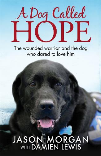 Damien Lewis A Dog Called Hope – Rarewaves.com