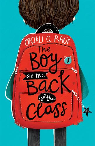 Onjali Q. Raúf The Boy At the Back of the Class – Rarewaves.com