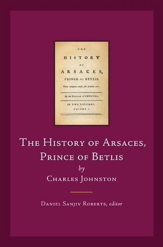 Charles Johnstone The History of Arsaces, Prince of Betlis — Rarewaves.com
