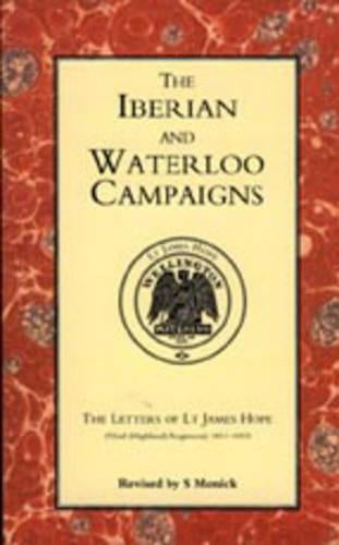 James Hope Iberian and Waterloo Campaigns — Rarewaves.com