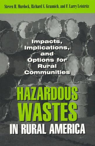 Larry F. Leistritz Hazardous Wastes in Rural America — Rarewaves.com