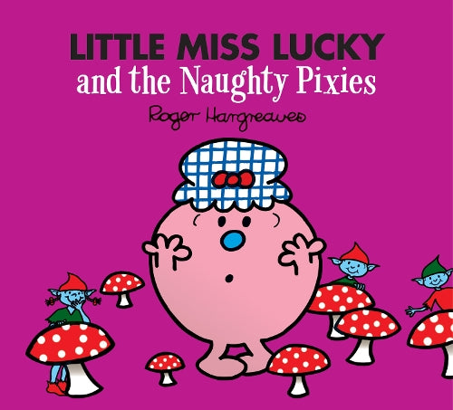 Adam Hargreaves Little Miss Lucky and the Naughty Pixies – Rarewaves.com