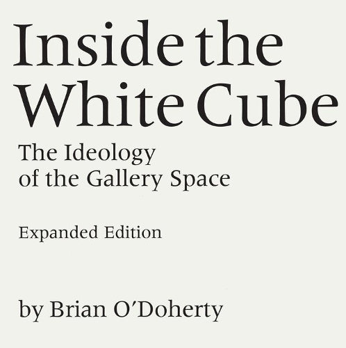 Brian O'Doherty Inside the White Cube – Rarewaves.com