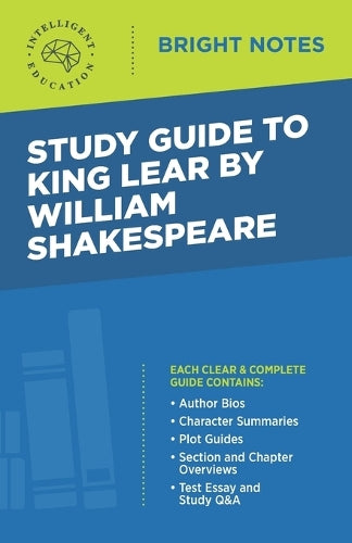 Intelligent Education, Study Guide to King Lear by William Shakespeare ...