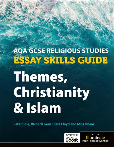AQA GCSE Religious Studies Essay Skills Guide: Themes, Christianity and ...
