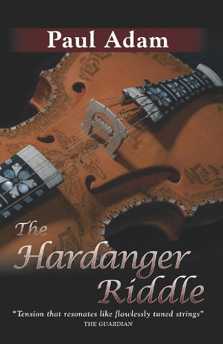 Paul Adam The Hardanger Riddle – Rarewaves.com