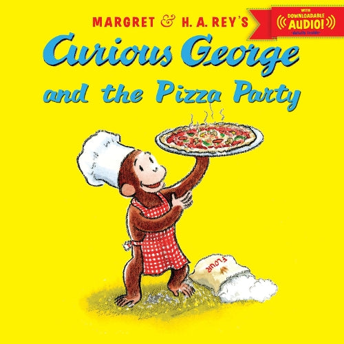 H. A. Rey Curious George and the Pizza Party — Rarewaves.com