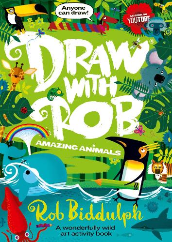 Draw With Rob: Amazing Animals – Rarewaves.com