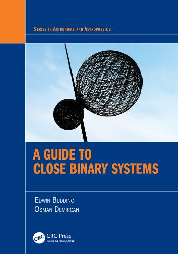 Edwin Budding A Guide to Close Binary Systems – Rarewaves.com