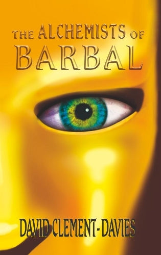 David Clement-Davies The Alchemists of Barbal – Rarewaves.com
