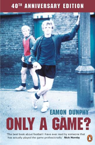 Eamon Dunphy Only a Game? – Rarewaves.com