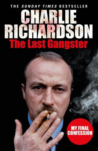 Charlie Richardson The Last Gangster – Rarewaves.com