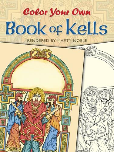 Marty Noble Color Your Own Book of Kells – Rarewaves.com