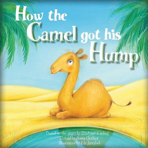 Anna Clothier How the Camel Got His Hump – Rarewaves.com
