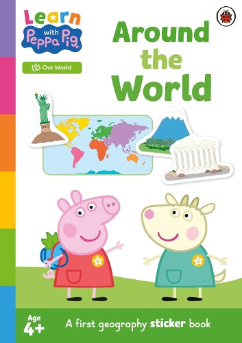 Peppa Pig Learn with Peppa: Around the World sticker activity book ...