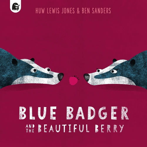 Huw Lewis Jones Blue Badger and the Beautiful Berry – Rarewaves.com