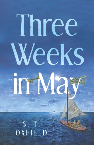 S. T. Oxfield Three Weeks in May – Rarewaves.com