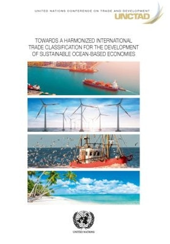 United Nations Publications Towards a Harmonized International Trade ...
