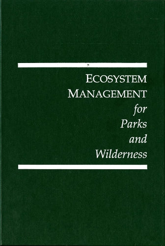 James K. Agee Ecosystem Management for Parks and Wilderness – Rarewaves.com