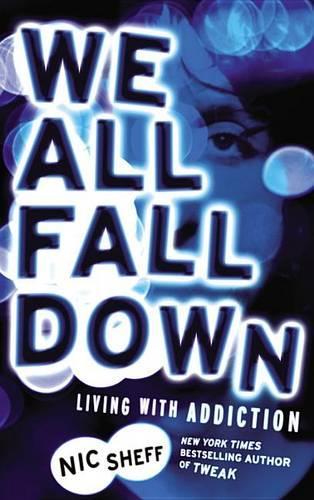 Nic Sheff We All Fall Down – Rarewaves.com