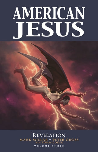 American Jesus Volume 3: Revelation – Rarewaves.com