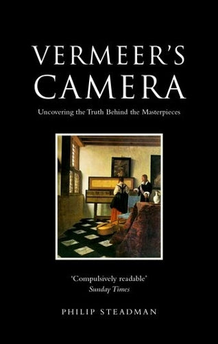 Philip Steadman Vermeer's Camera – Rarewaves.com