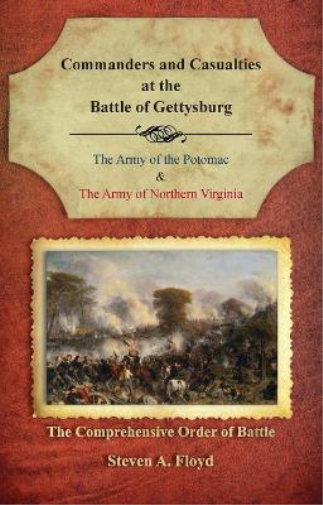 Steven Floyd Commanders and Casualties at the Battle of Gettysburg ...