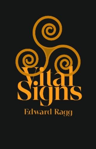 Edward Ragg Vital Signs – Rarewaves.com