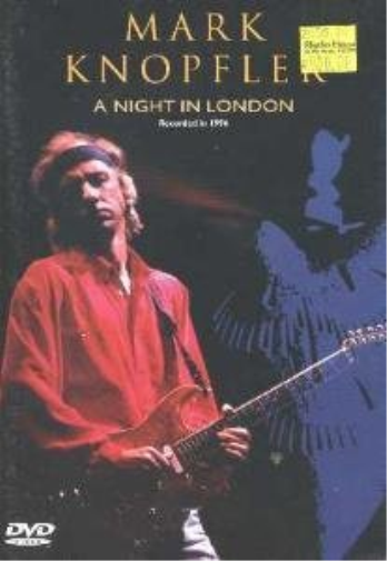 Mark Knopfler: Night in London (PAL format) — Rarewaves.com