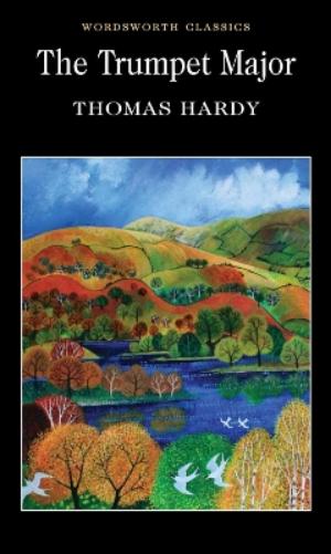 Thomas Hardy The Trumpet-Major – Rarewaves.com