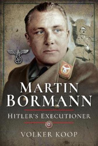 Volker Koop Martin Bormann – Rarewaves.com
