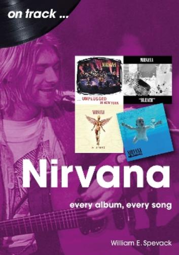 William E Spevack Nirvana On Track – Rarewaves.com