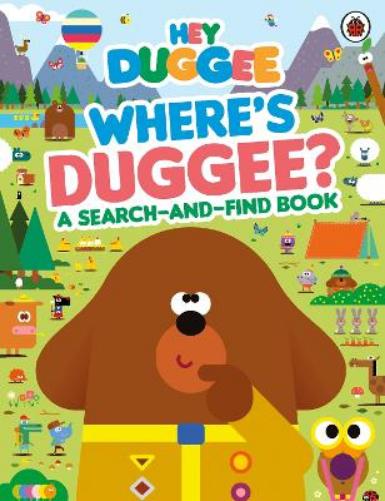 Hey Duggee Hey Duggee: Where's Duggee? – Rarewaves.com
