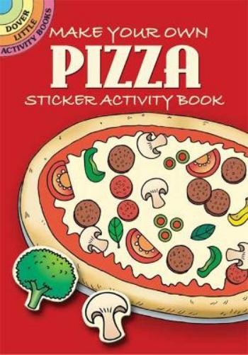 Fran Newman-D'Amico Make Your Own Pizza Sticker Activity Book ...