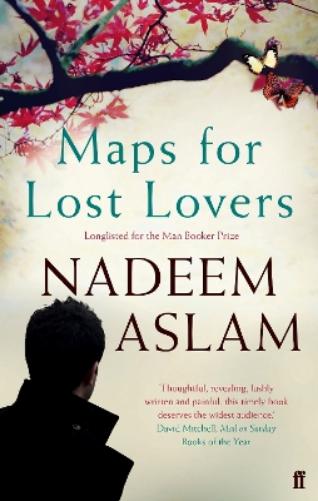 Nadeem Aslam Maps for Lost Lovers – Rarewaves.com