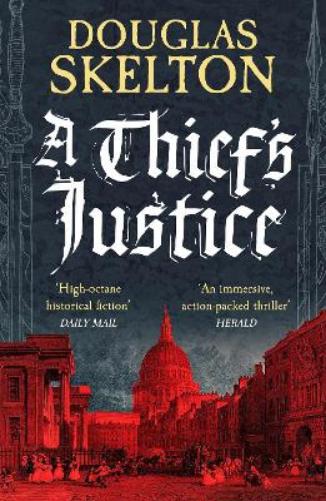 Douglas Skelton A Thief's Justice – Rarewaves.com