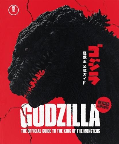 Toho Co. Ltd Godzilla: The Official Guide to the King of the Monsters ...
