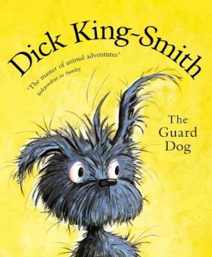 Dick King-Smith The Guard Dog – Rarewaves.com