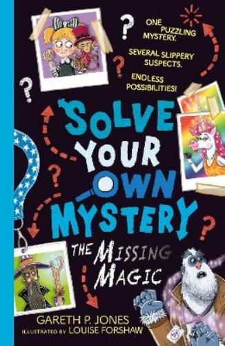 Gareth P. Jones Solve Your Own Mystery: The Missing Magic – Rarewaves.com