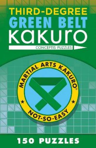 Conceptis Puzzles Third-Degree Green Belt Kakuro – Rarewaves.com