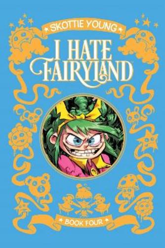 I Hate Fairyland Deluxe Hardcover Book Four – Rarewaves.com