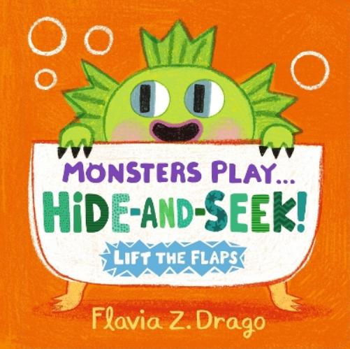 Flavia Z. Drago Monsters Play. Hide-and-Seek! – Rarewaves.com
